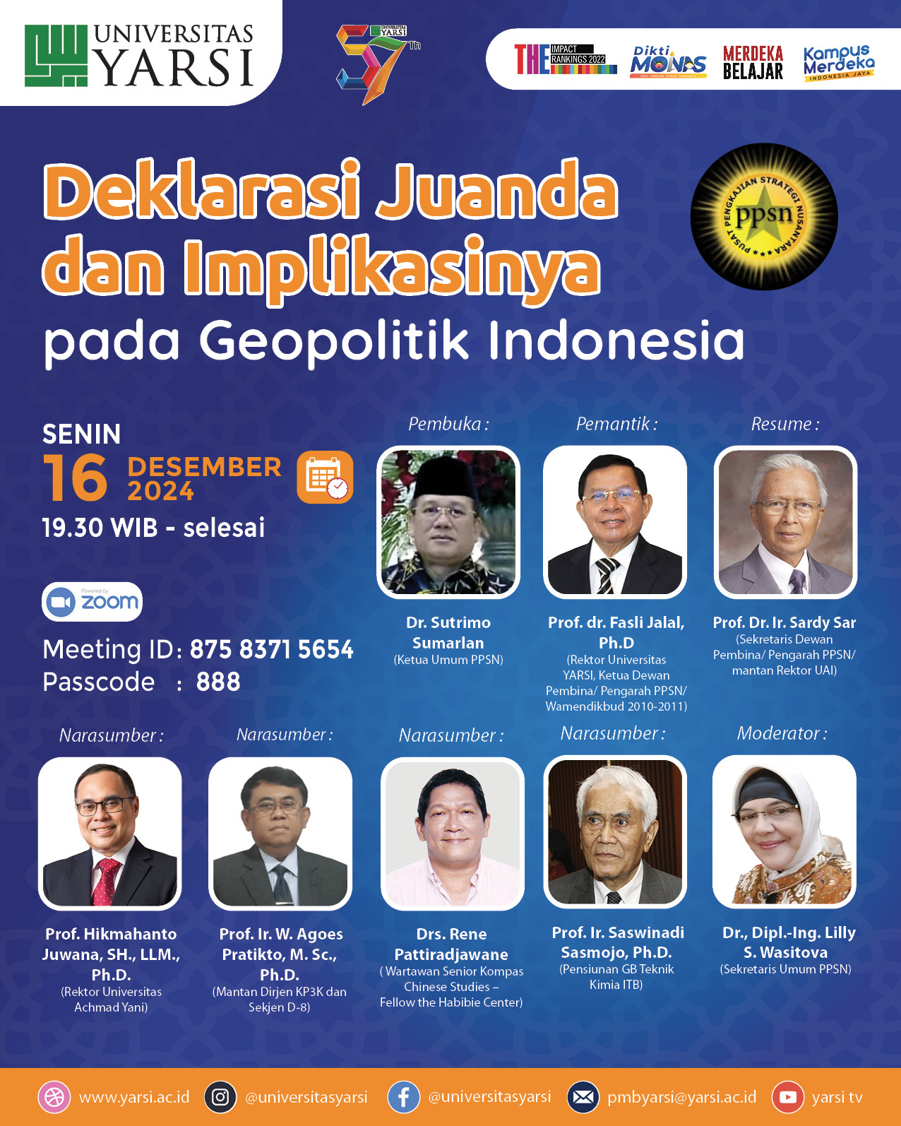 Webinar – Senin 16 Des 2024 – Jam 19:30 sd 21:30 – Pusat Pengkajian Strategi Nusantara